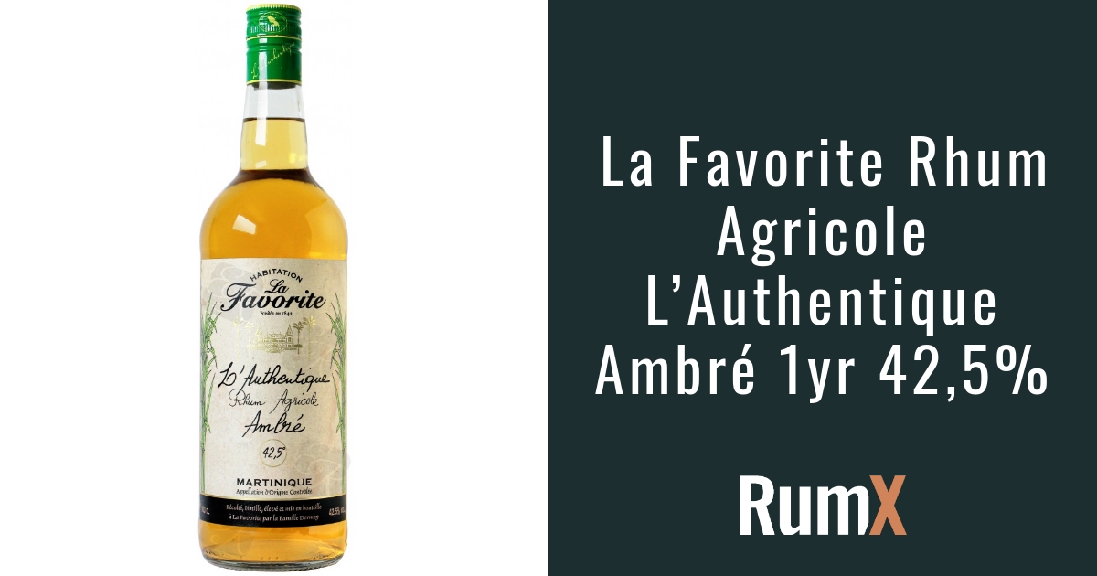 La Favorite Rhum Agricole L’Authentique Ambré | RX11139 | RumX