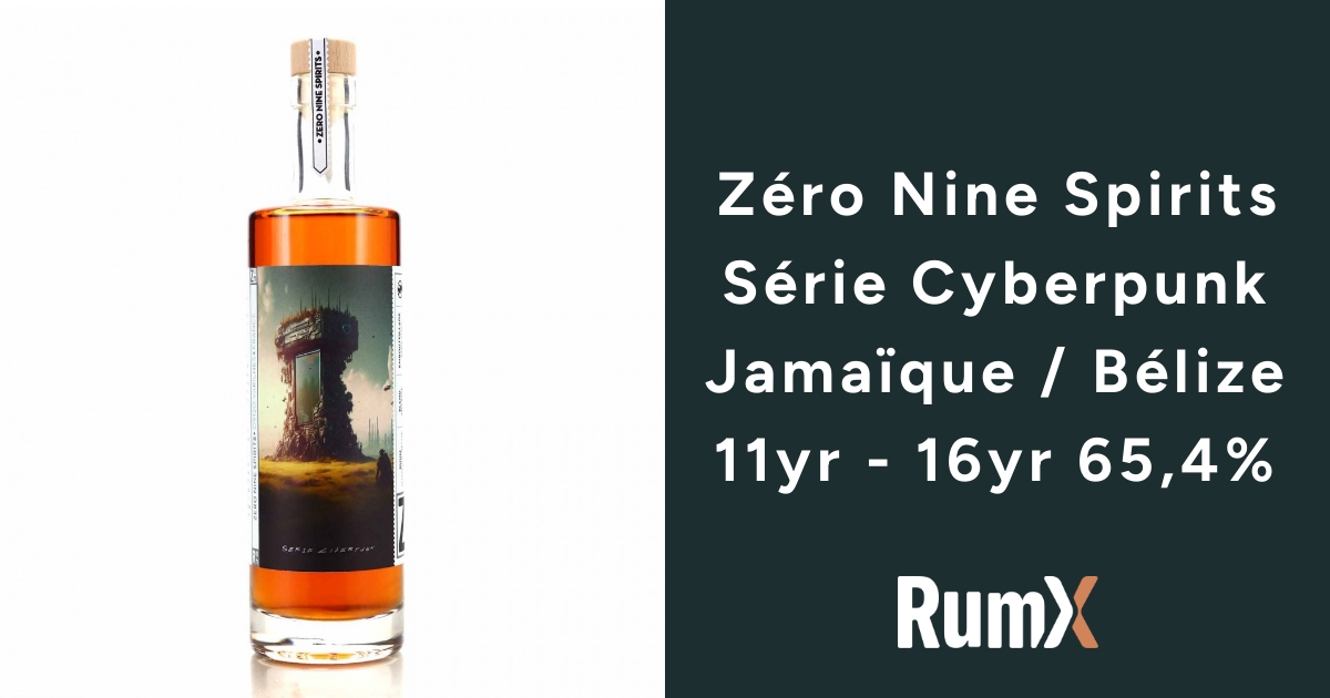 Zéro Nine Spirits Série Cyberpunk Jamaïque / Bélize | RX17200 | RumX