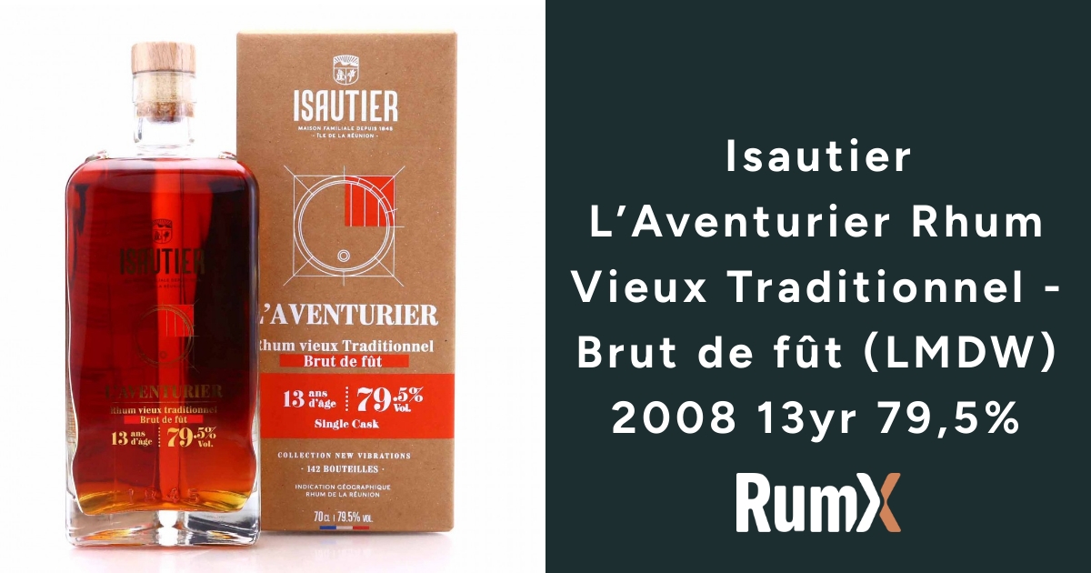 Isautier L’Aventurier Rhum Vieux Traditionnel - Brut de fût (LMDW) 2008 | RX17369 | RumX