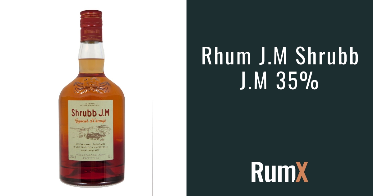 Rhum J.M Shrubb J.M 35% | RumX