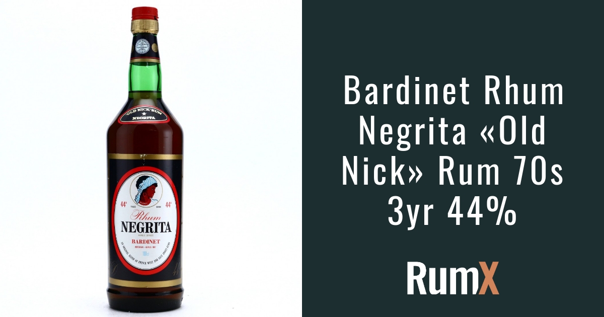 Bardinet Rhum Negrita «Old Nick» Rum 70s 3yr 44% | RumX