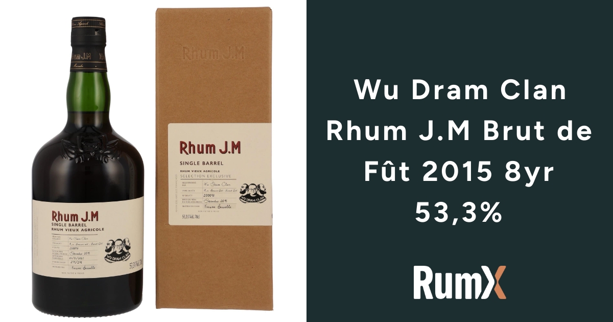 Wu Dram Clan Rhum J.M Brut de Fût 2015 | RX18006 | RumX