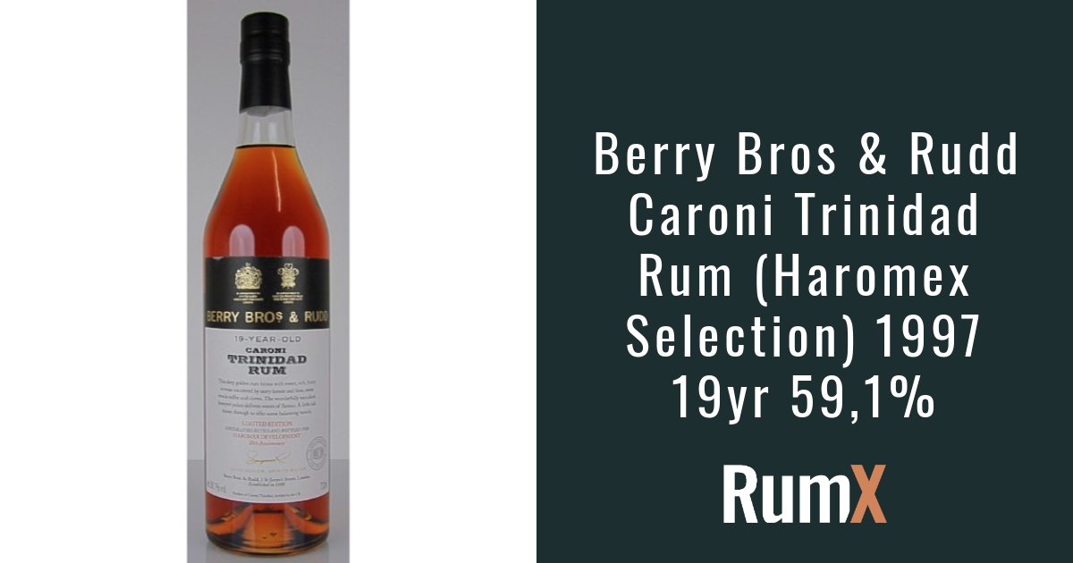 Berry Bros & Rudd Caroni Trinidad Rum (Haromex Selection) 1997 19yr 59 ...
