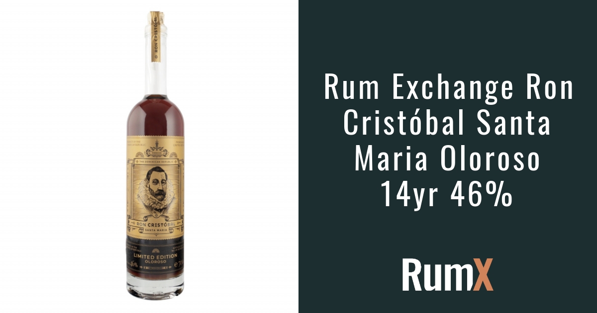 Rum Exchange Ron Cristóbal Santa Maria Oloroso 14yr 46% | RumX