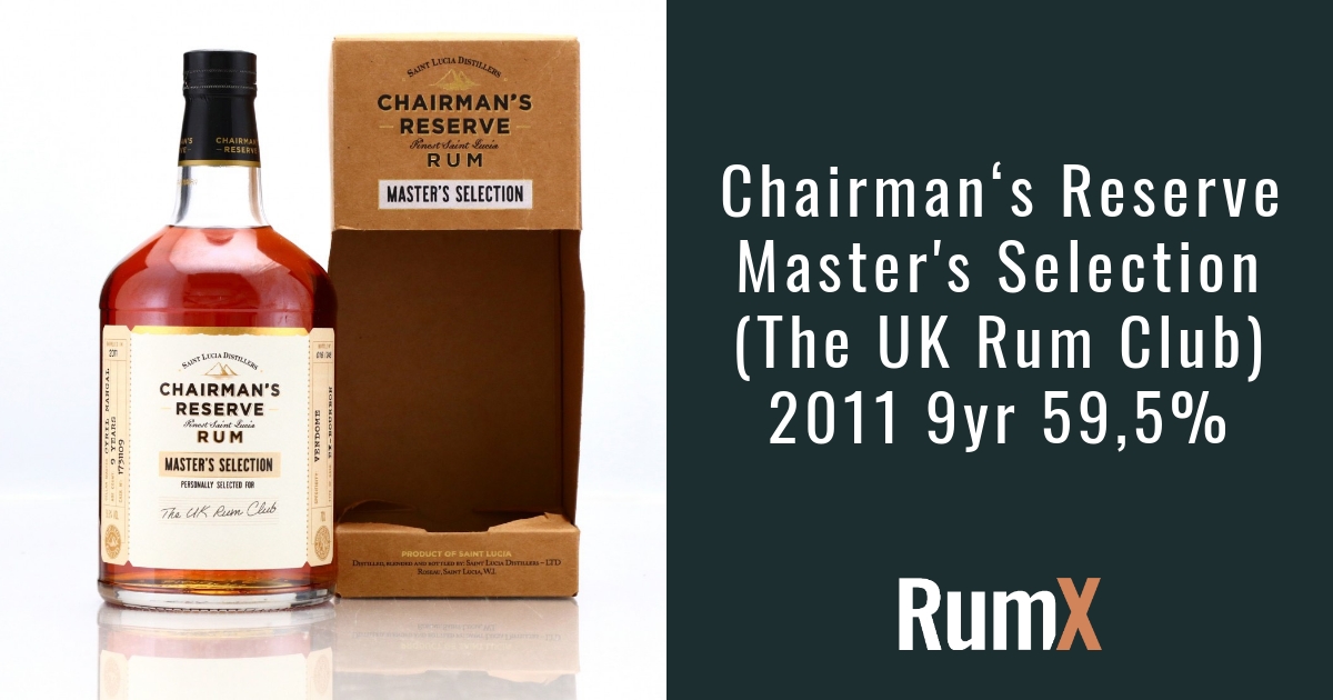 Chairman‘s Reserve Master's Selection (The UK Rum Club) 2011 | RX8039 ...