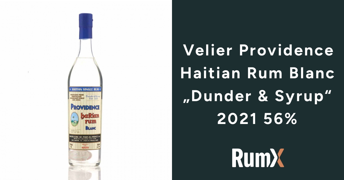Velier Providence Haitian Rum Blanc „Dunder & Syrup“ 2021 56% | RumX