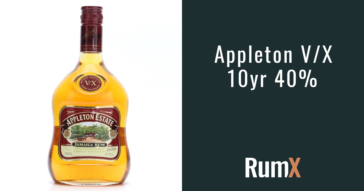 Appleton V/X 10yr 40% | RumX