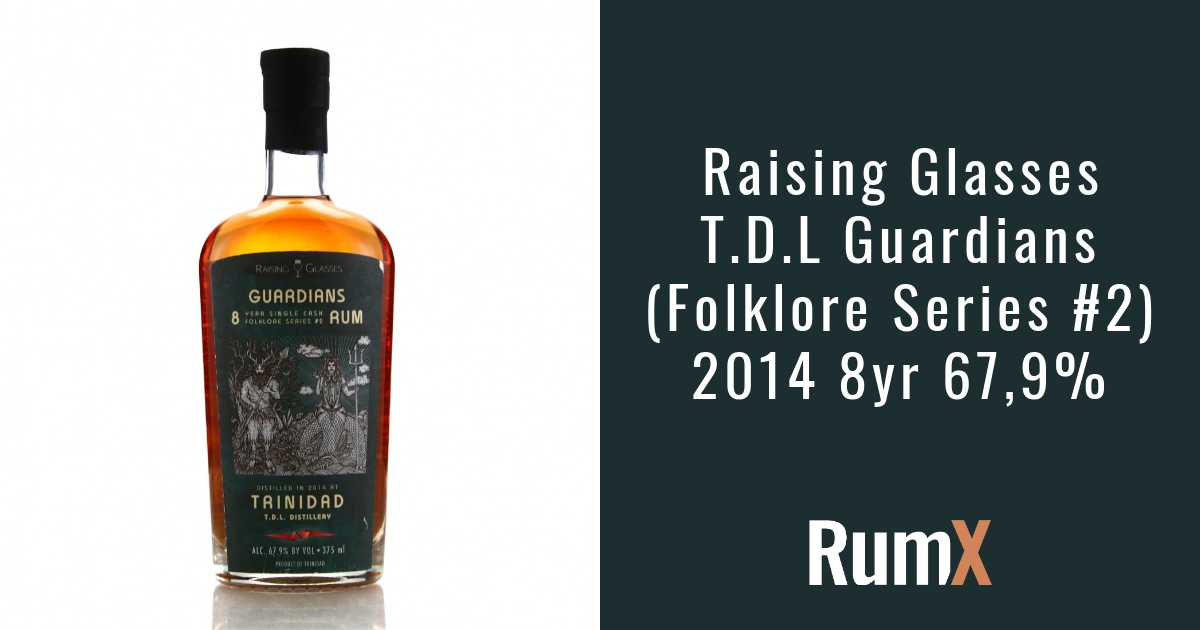 Raising Glasses T.D.L Guardians (Folklore Series #2) 2014 8yr 67,9% | RumX
