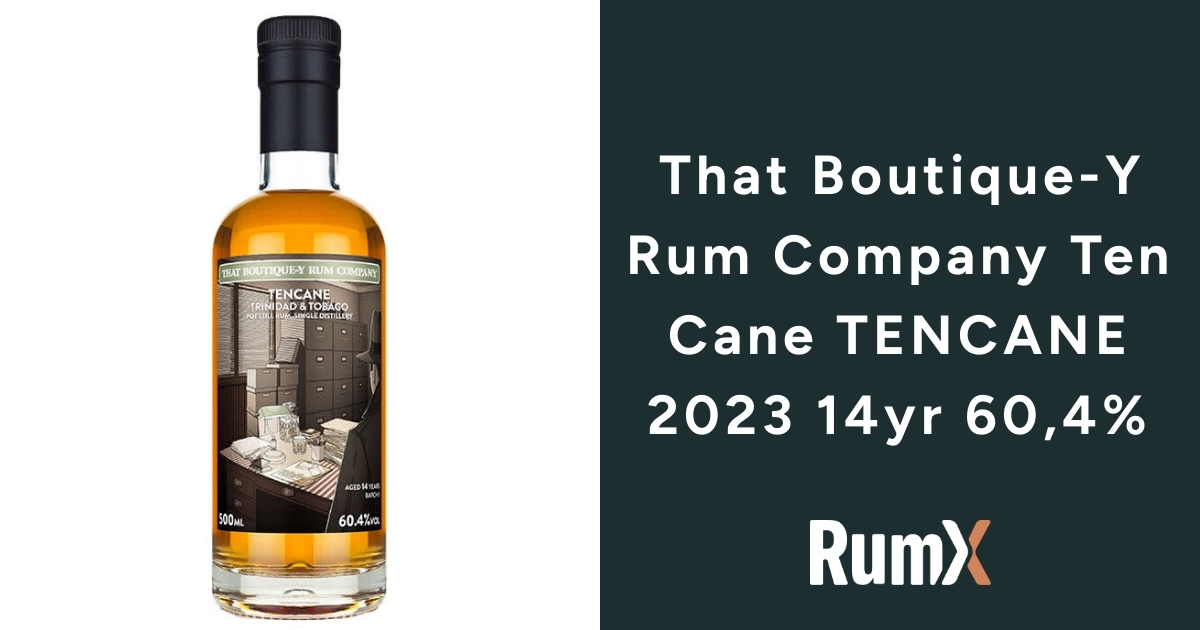 That Boutique-Y Rum Company Ten Cane TENCANE 2023 14yr 60,4% | RumX